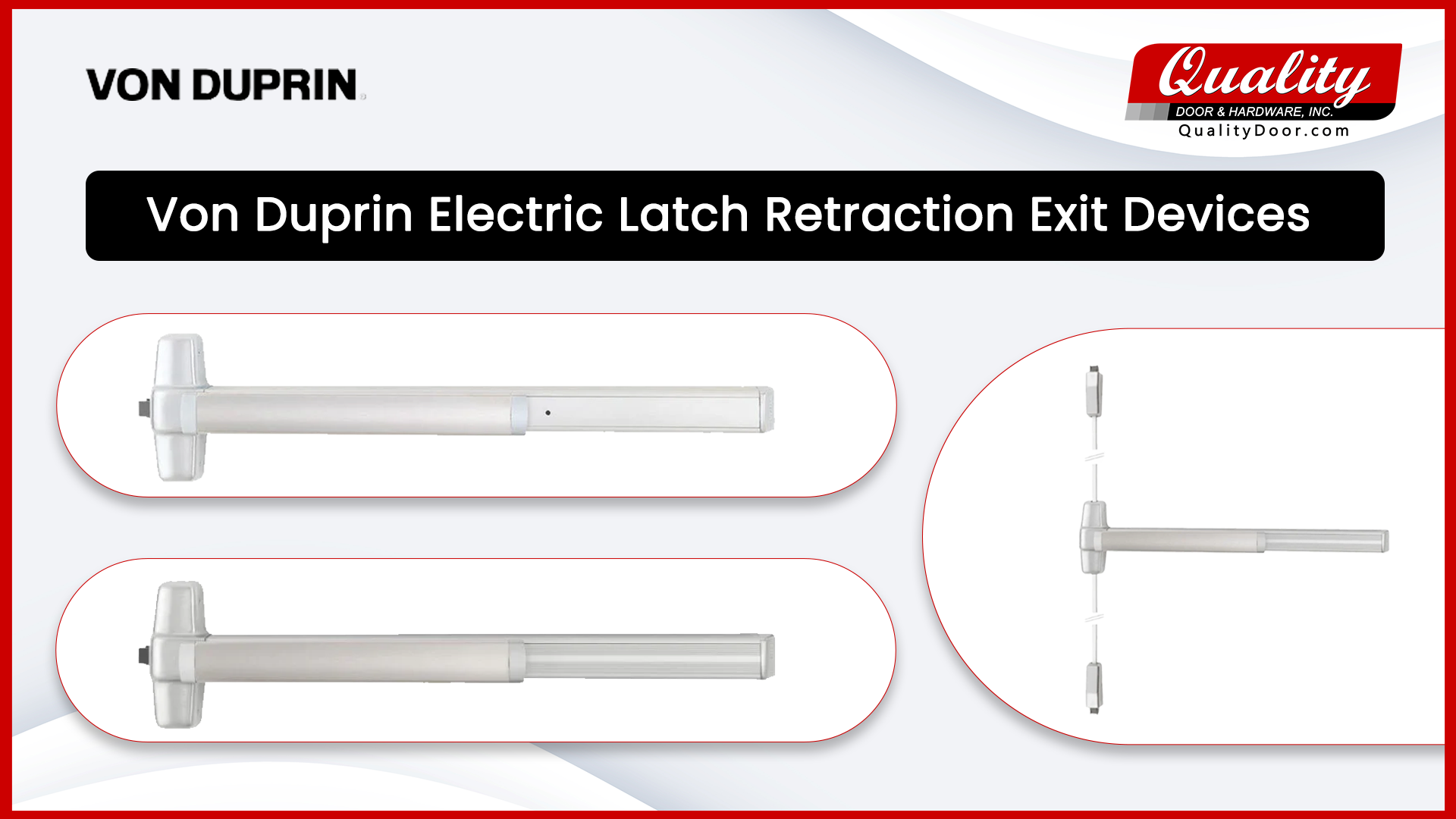 Von Duprin Electric Latch Retraction Exit Devices: EL vs QEL for Acces