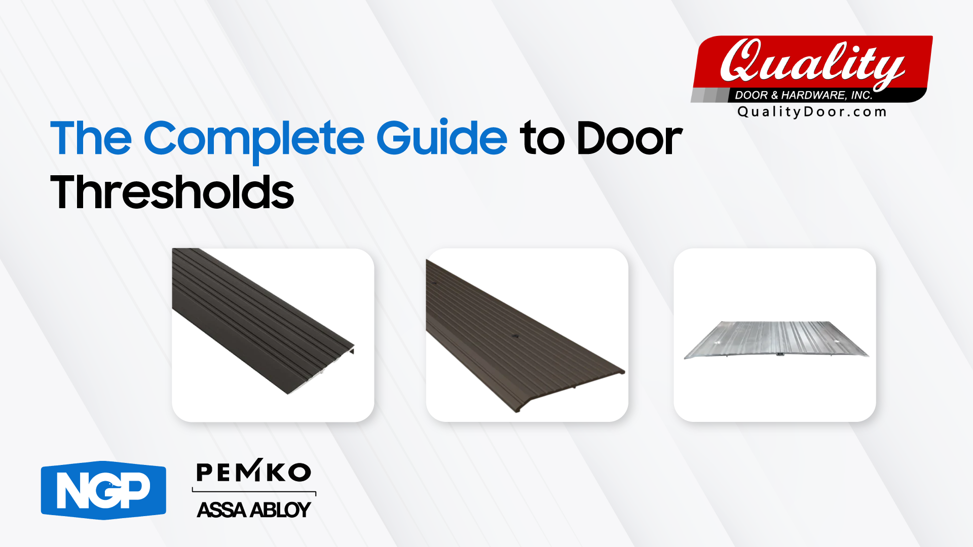 The Complete Guide to Door Thresholds: Types, Applications, and Instal